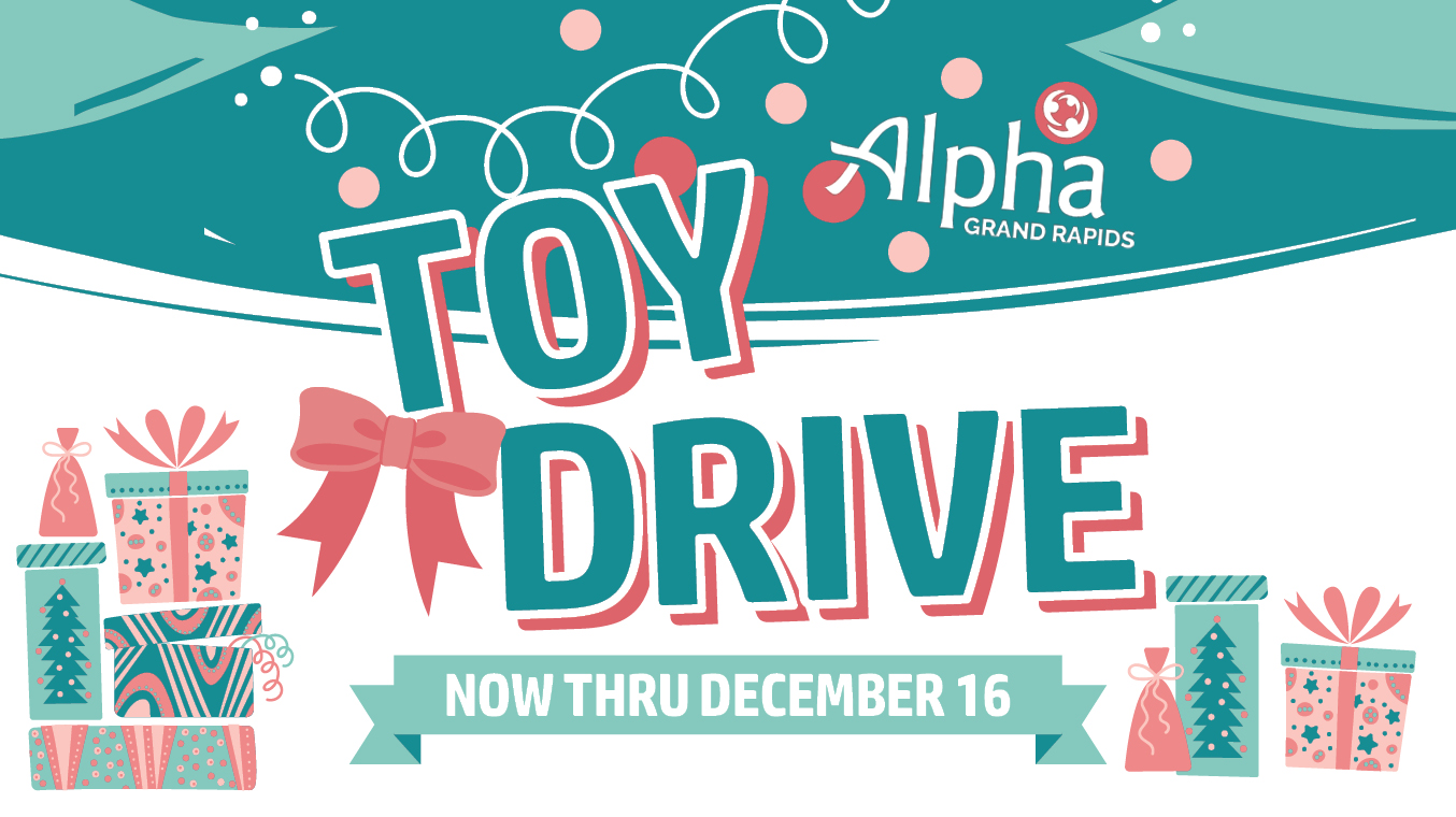 Donate Toys & Coats | Alpha Grand Rapids